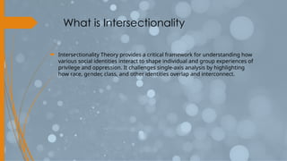 Intersectionality Theory of gender..pptx