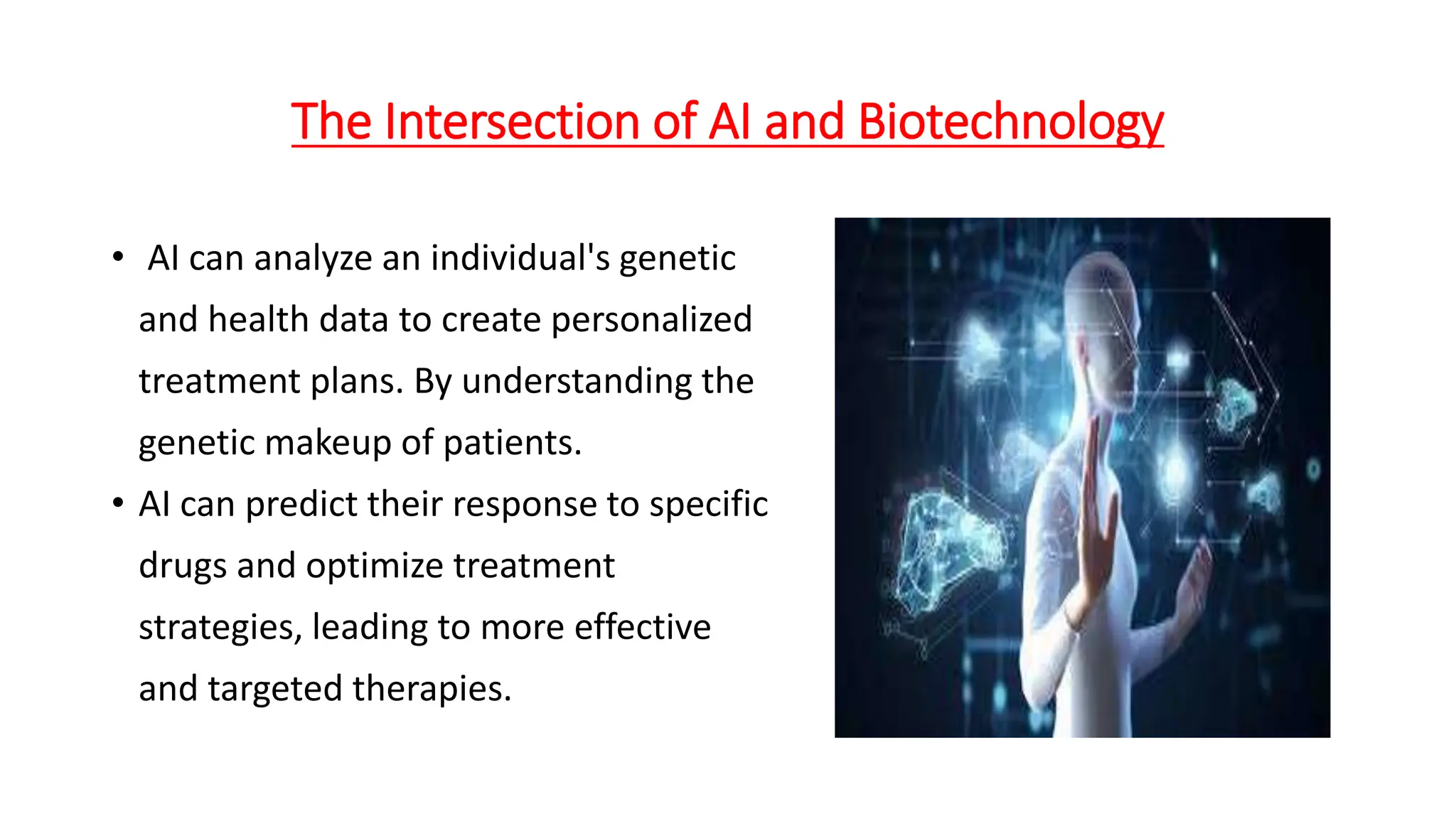 Intersection of AI and Biotechnology.pptx