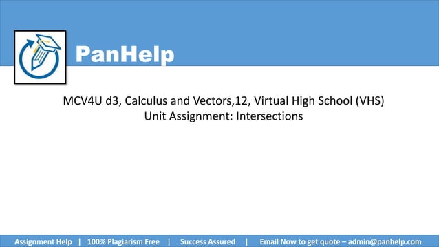 Intersections Unit Assignment - Virtual High School (VHS) - MCV4U | PPTX | Physics | Science