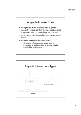 Intersections & Interchanges ( Highway Engineering Dr. Sherif El-Badawy ...