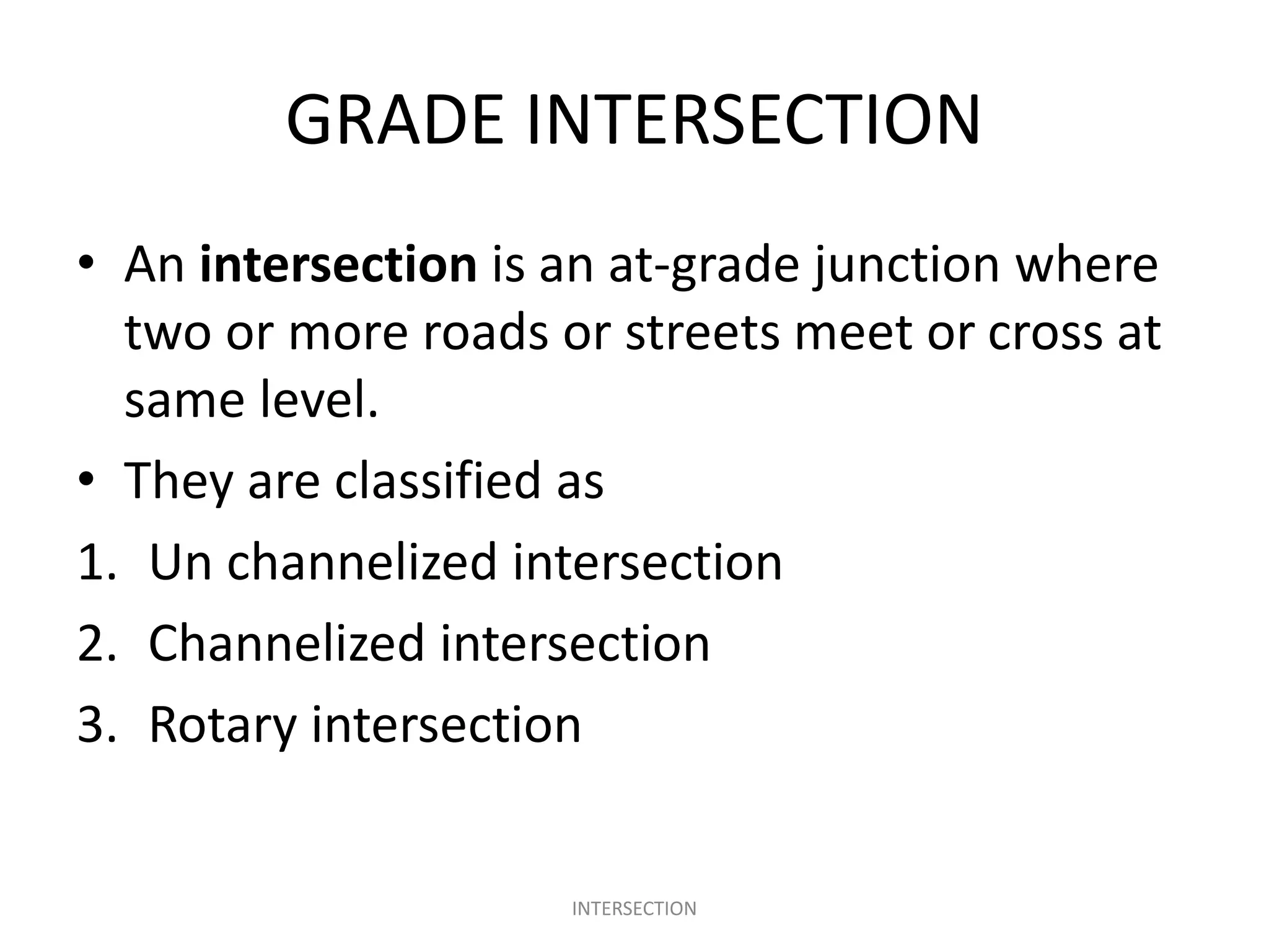 Intersection,types | PPTX | Rail Travel | Travel Type