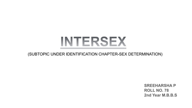 Intersex - Forensic medicine | PPTX