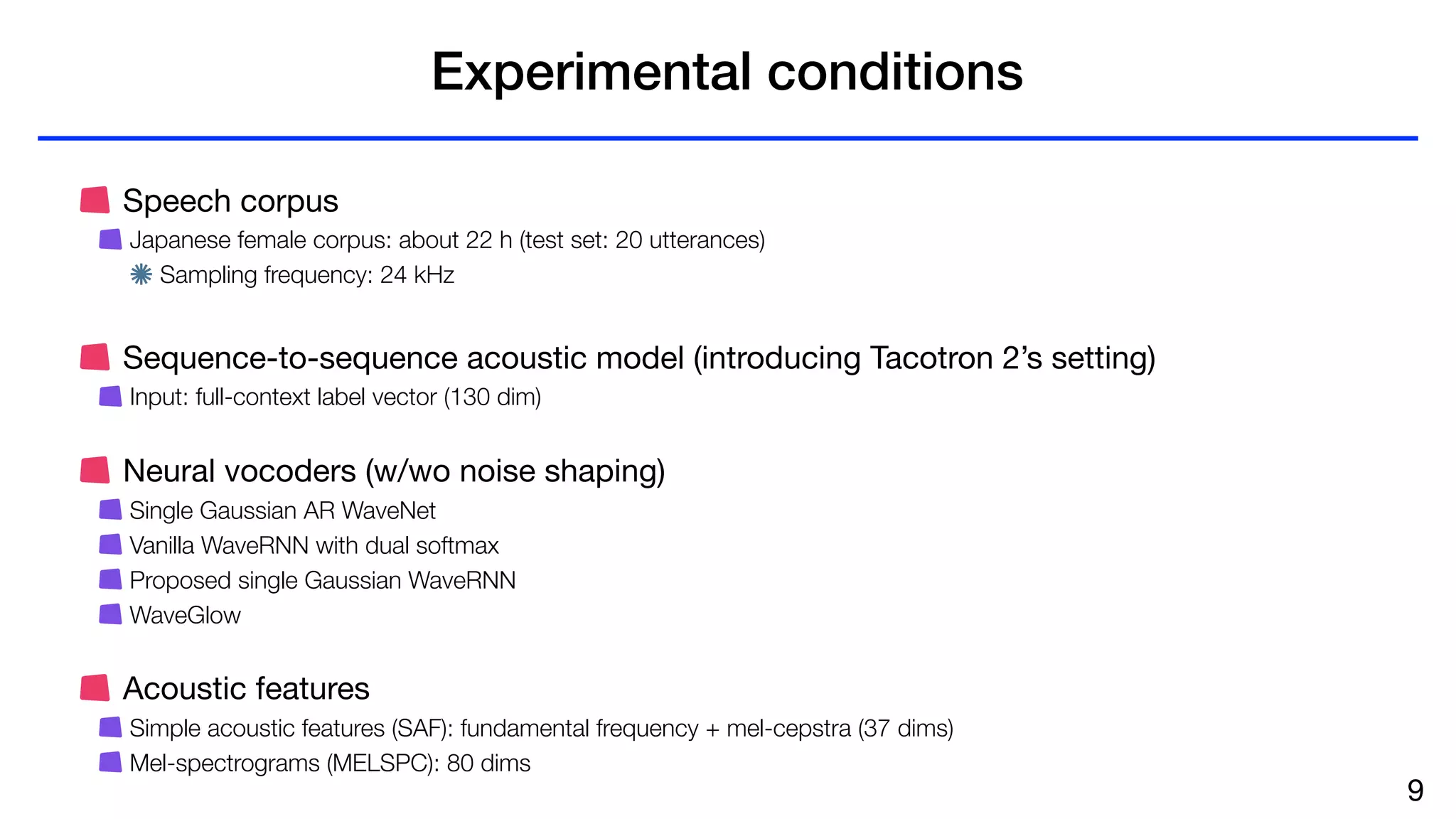Real-time neural text-to-speech with sequence-to-sequence acoustic model and WaveGlow or single ...