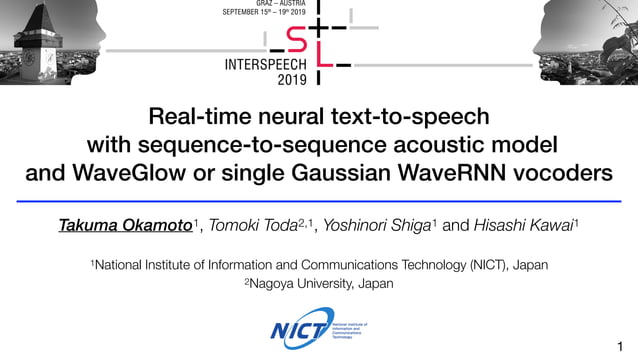 Real-time neural text-to-speech with sequence-to-sequence acoustic model and WaveGlow or single ...