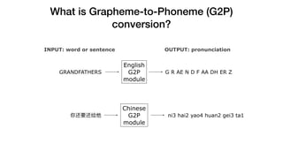 Label Embedding for Chinese Grapheme-to-Phoneme Conversion | PPT
