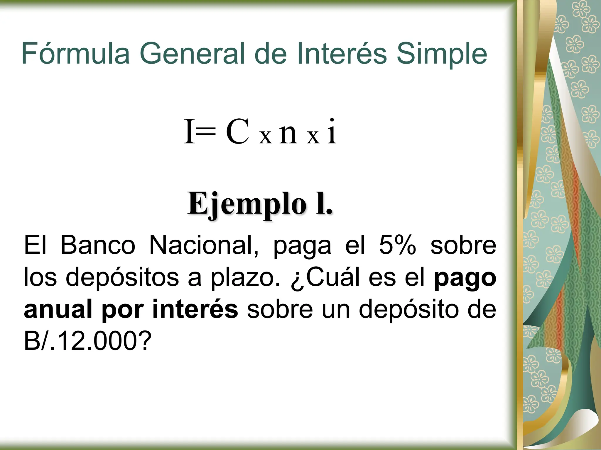 Interés Simple y Compuesto. -Clase 3.ppt