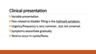 interstital cystitis bladder pain syndrome etiology and diagnosis.pptx