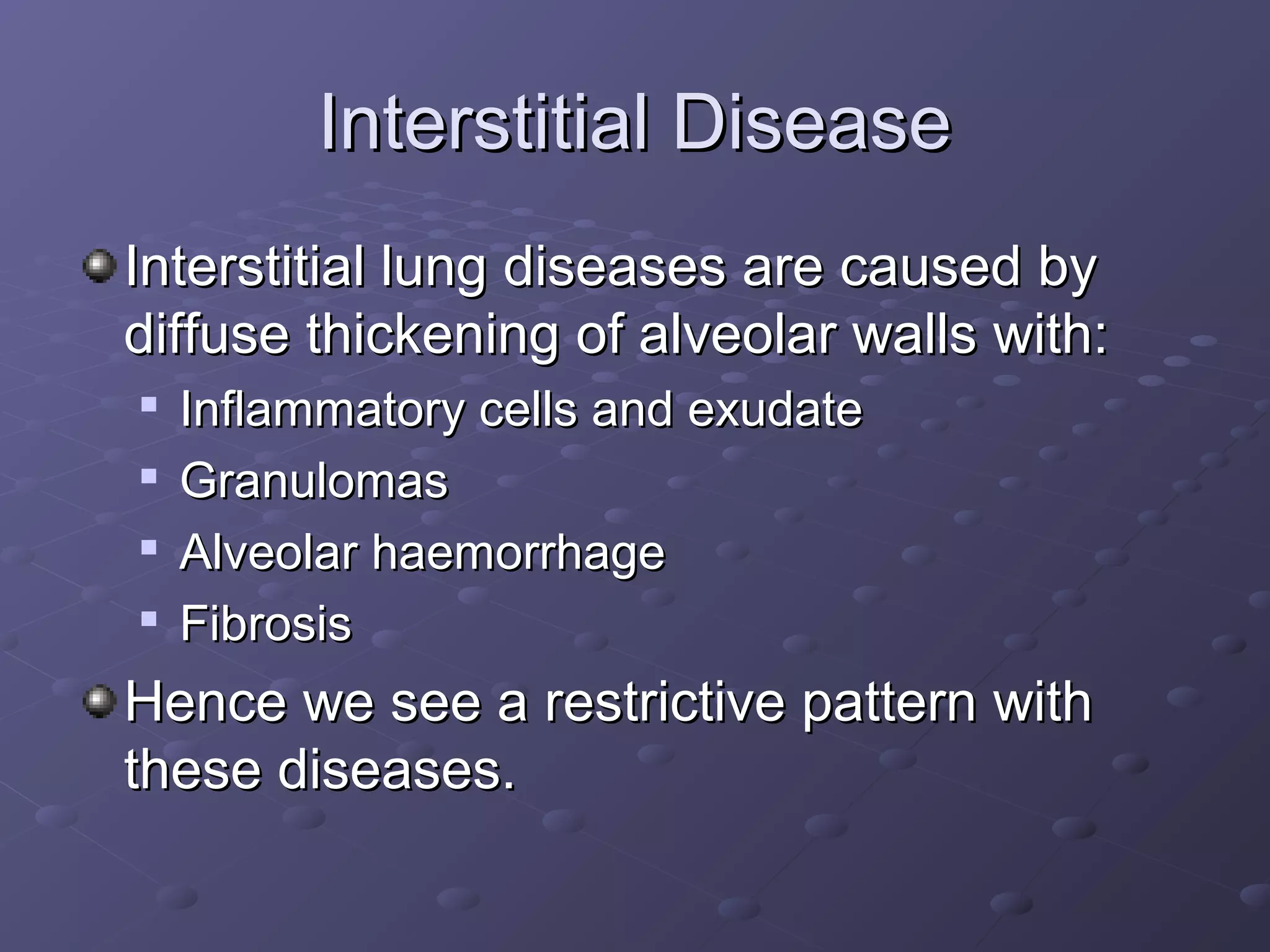 Interstitial and restrictive lung diseases | PPT