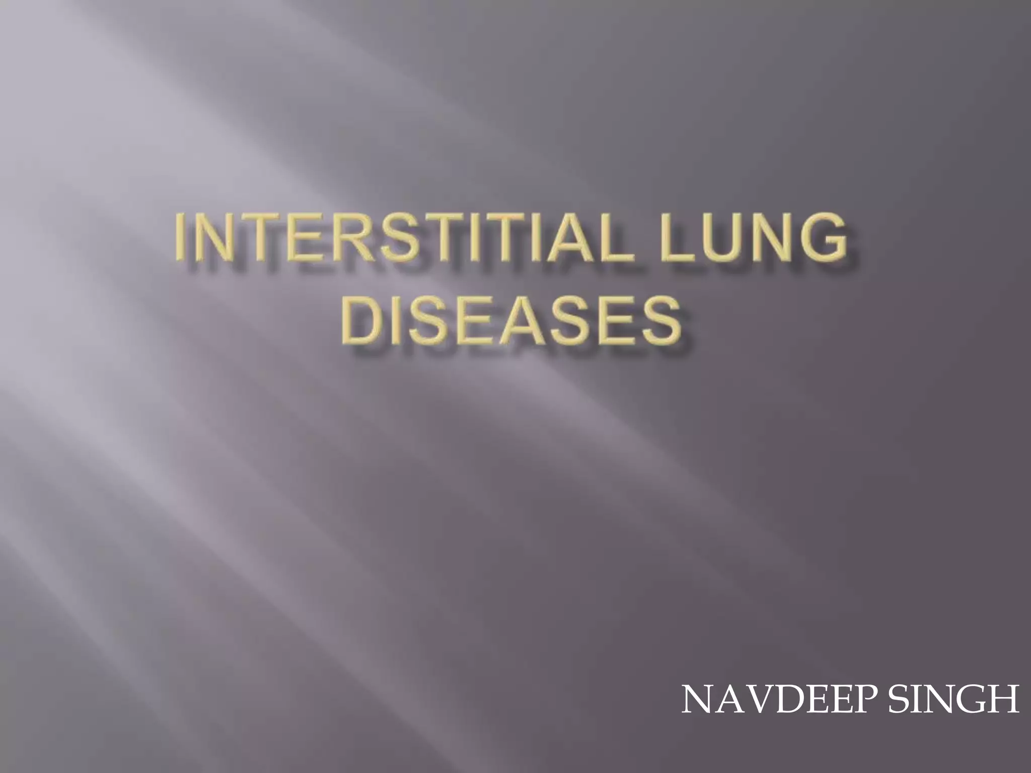 Interstitial lung diseases- HRCT | PPTX