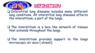 Interstitial lung diseases | PPTX