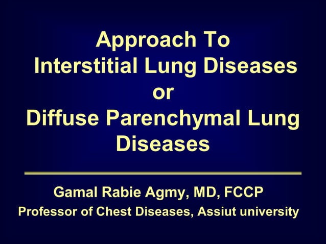 Diffuse parenchymal lung diseases (Postgraduate course) | PDF | Lung ...