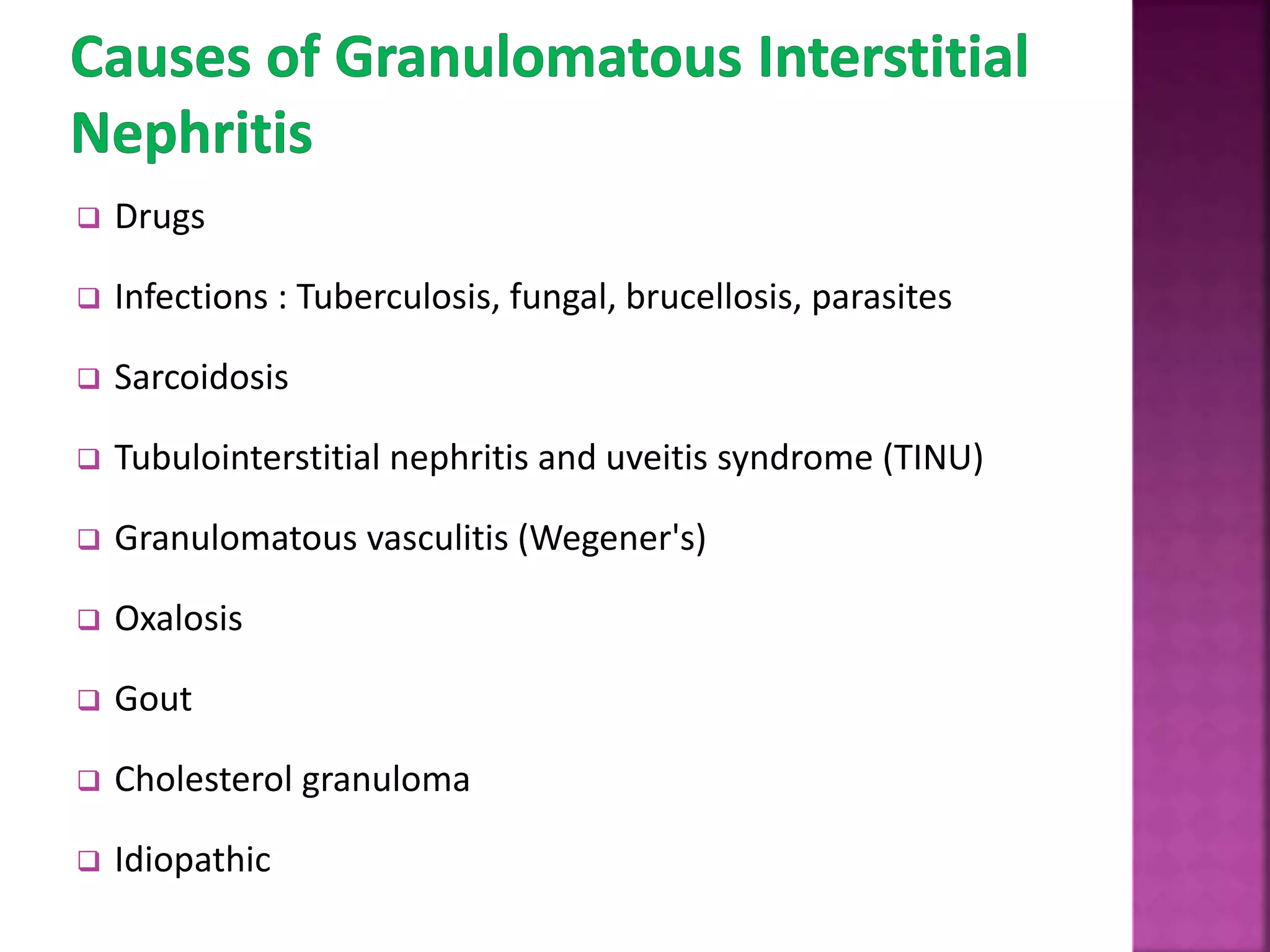 Interstitial nephritis, pyelonephritis and other renal infections | PPTX