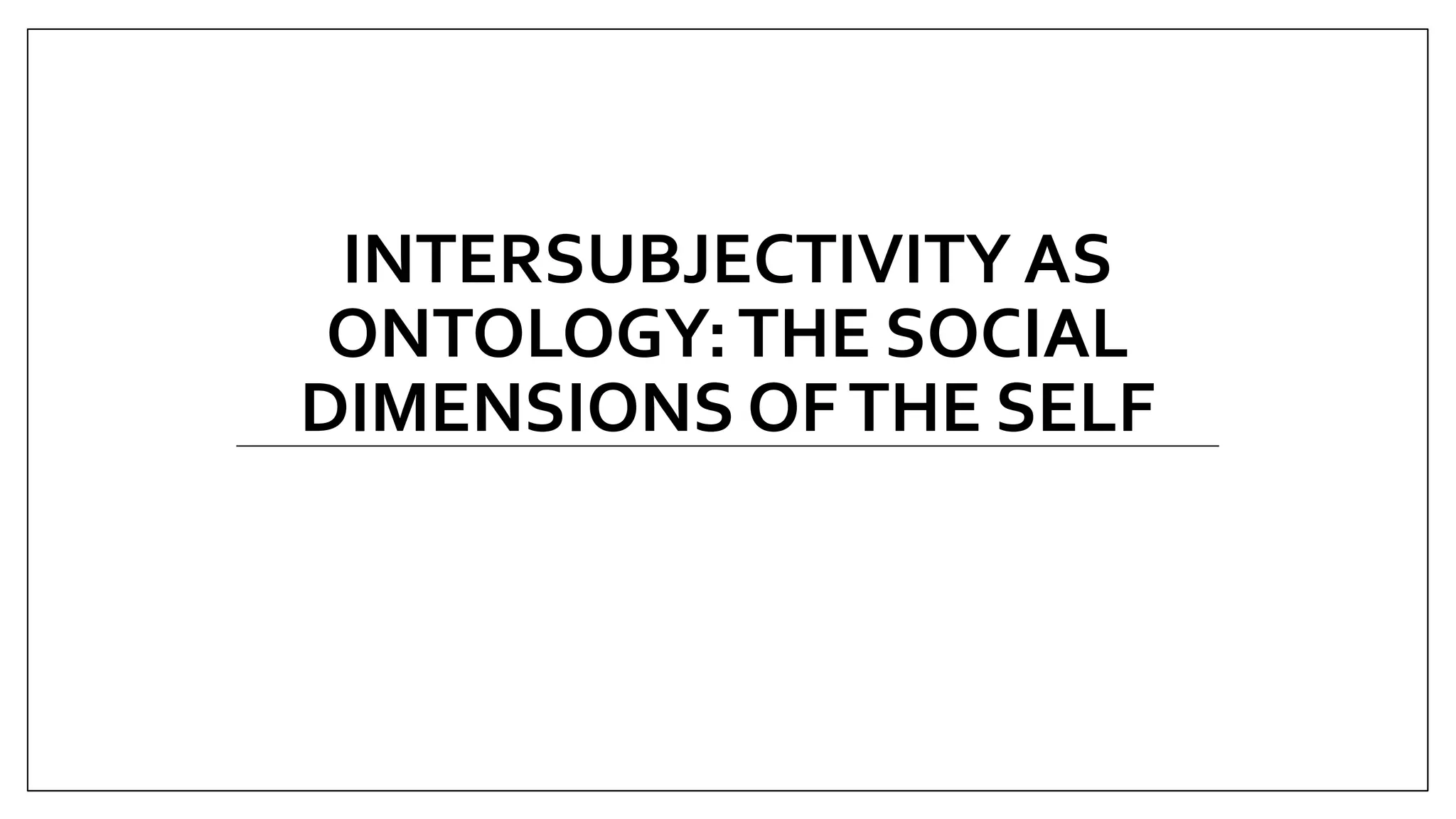 Intersubjectivity | PPTX