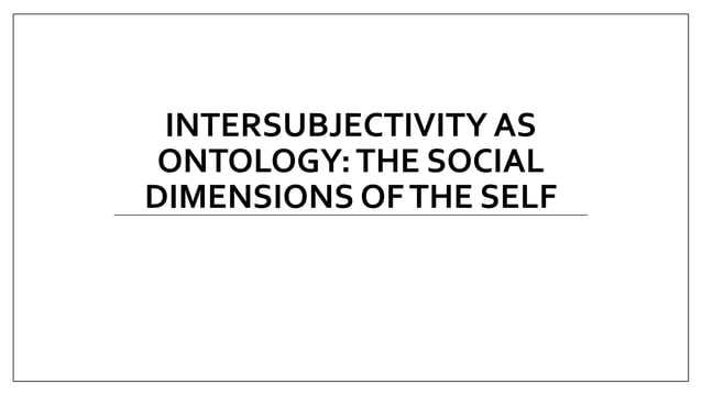 Intersubjectivity | PPTX