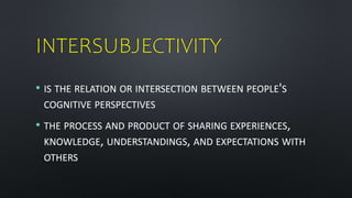 INTERSUBJECTIVITY.pptx