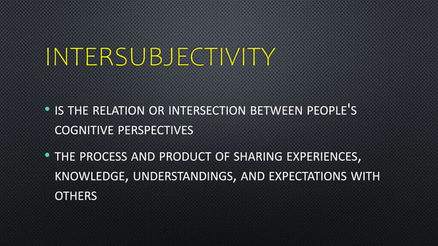 INTERSUBJECTIVITY.pptx
