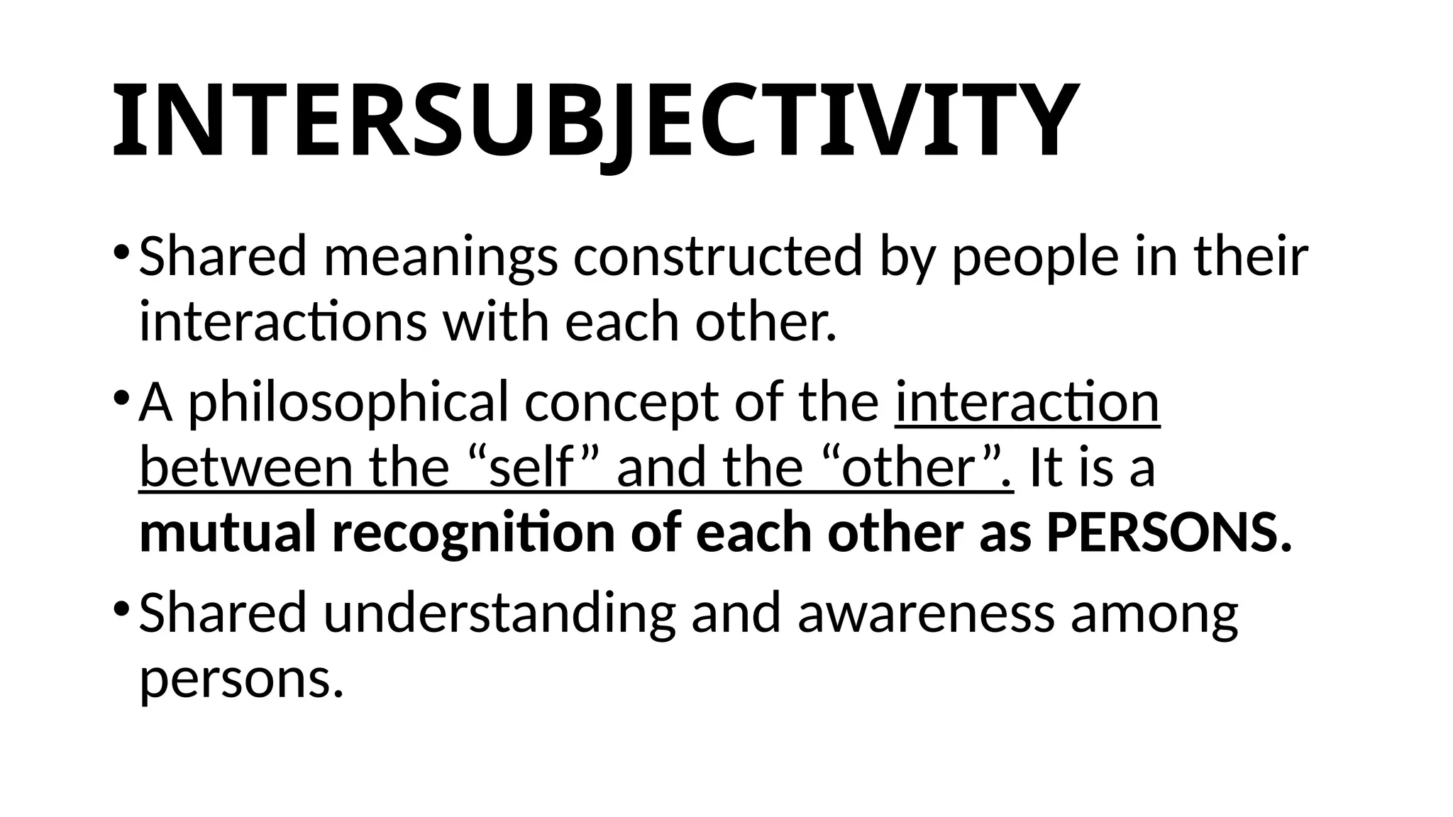 INTERSUBJECTIVITY.pptx (philosophy GRADE 12) | PPTX
