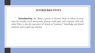 INTERSUBJECTIVITY - a powerpoint presentation | PPTX