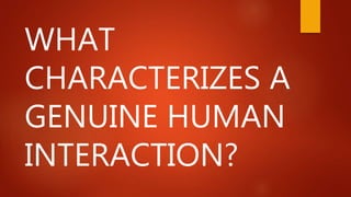 Intersubjectivity: Dialogue Vs Monologue | PPTX