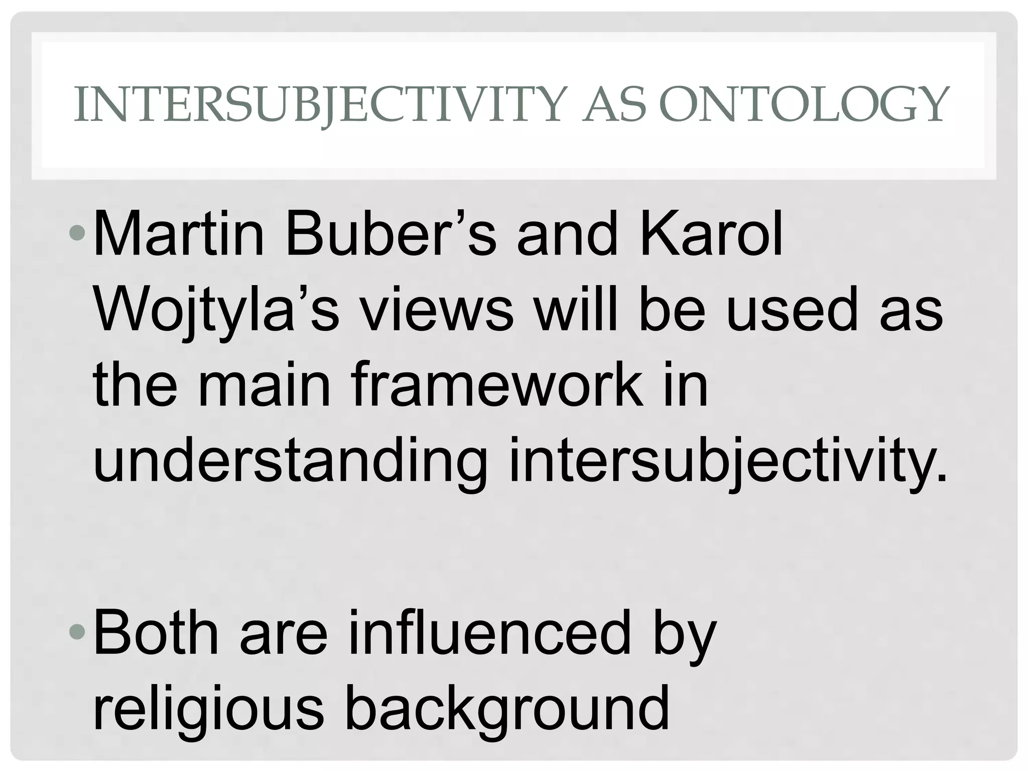 INTERSUBJECTIVITY_from_the_ontology_of_M.pptx