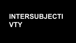 intersubjectivty.pptx