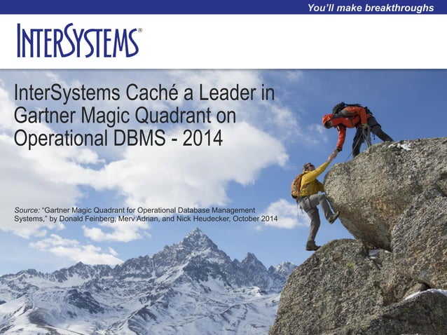 InterSystems Caché a leader in Gartner MQ on Operational DBMS | PPT
