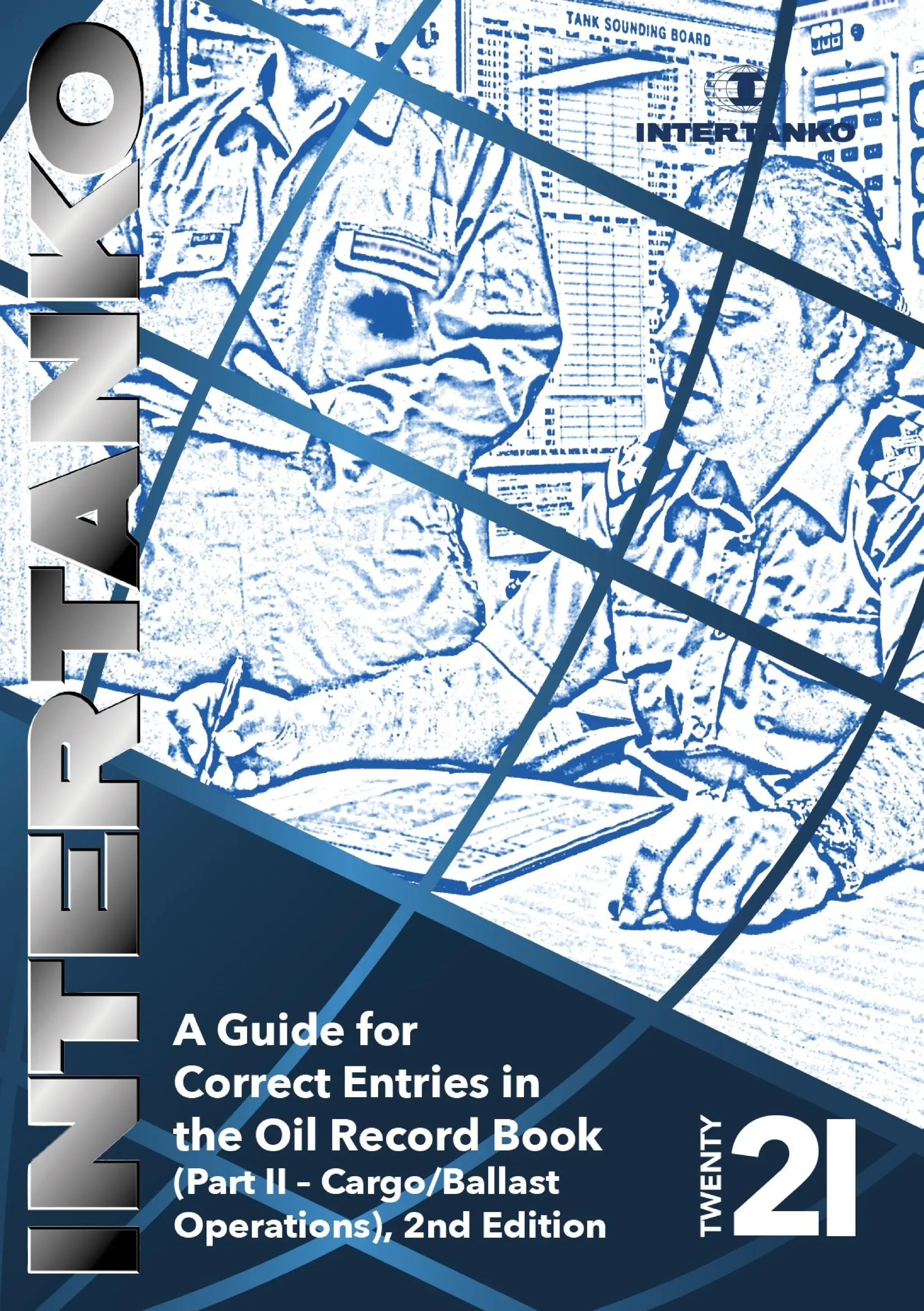 INTERTANKO - A Guide for Correct Entries in the Oil Record Book Part II ...