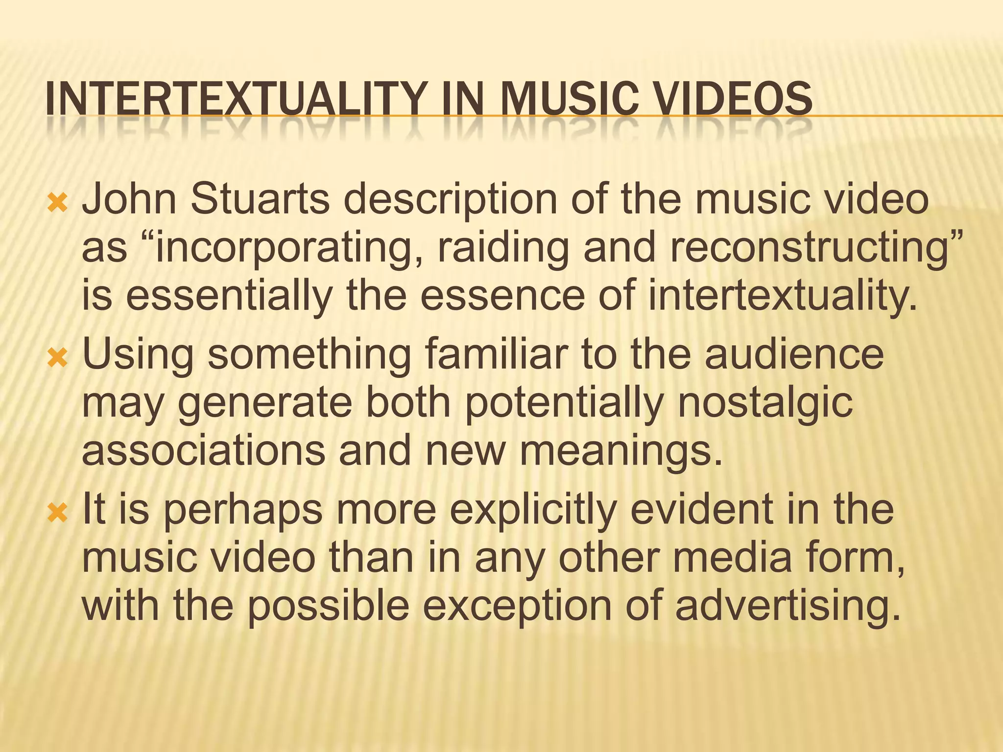 Intertextuality | PPTX | Music Video | Genres