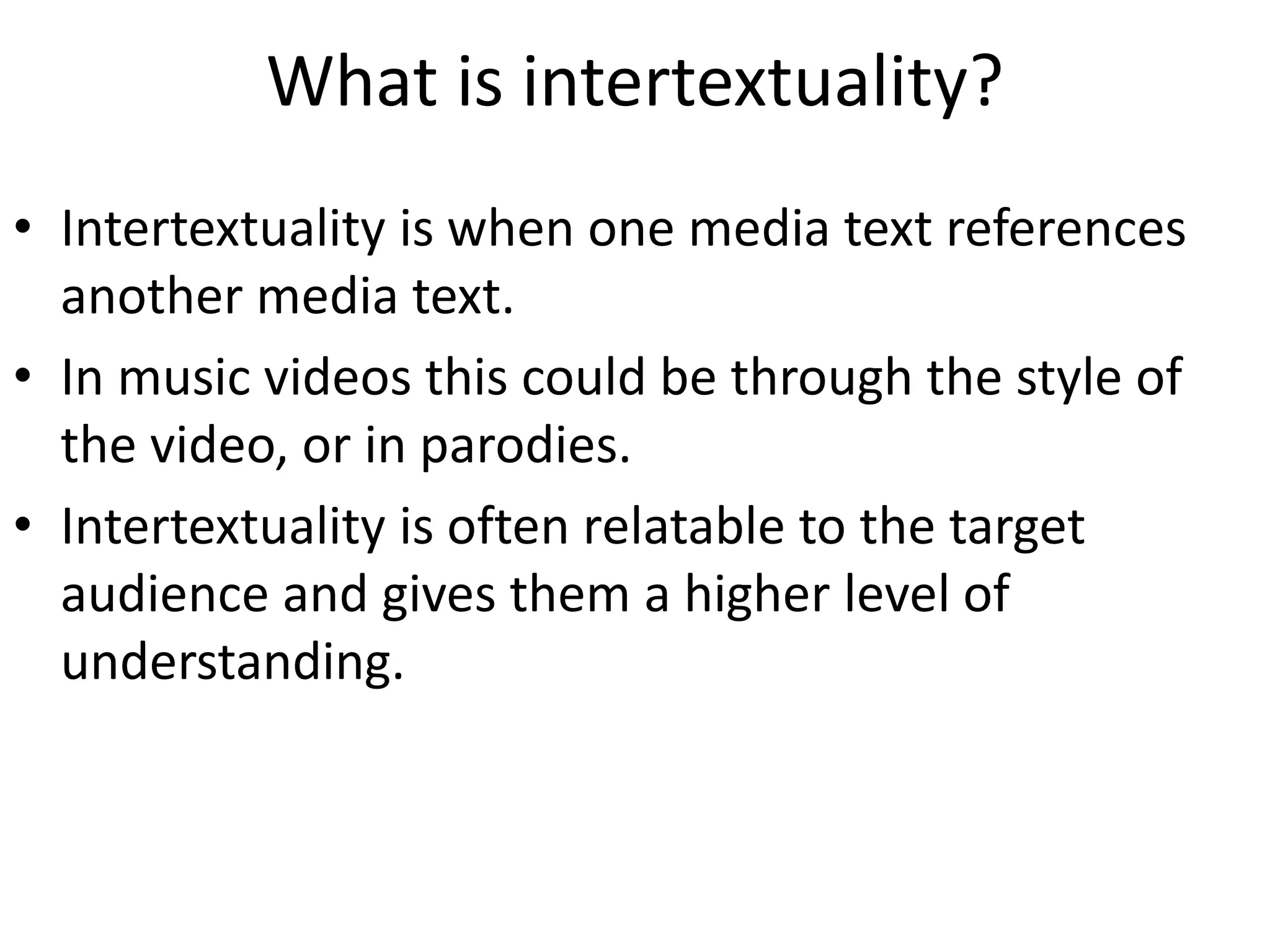 Intertextuality in Music Videos | PPT | Free Download