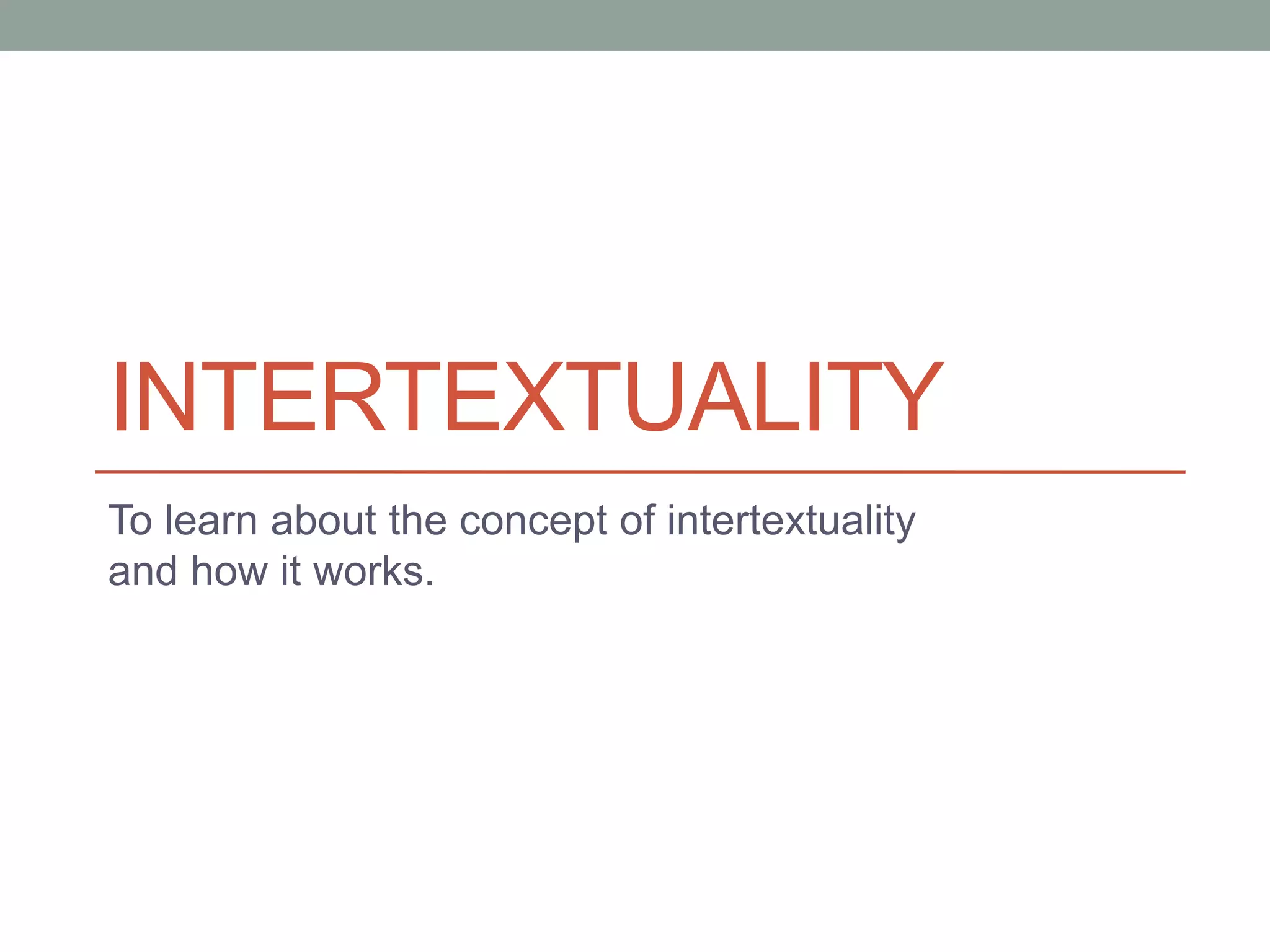 Intertextuality | PPTX