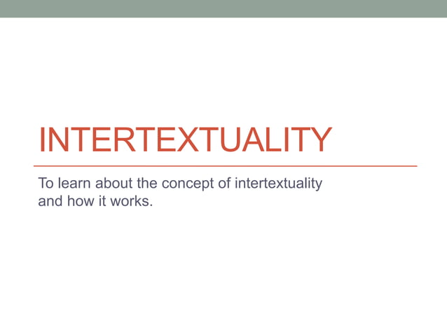 Intertextuality | PPTX