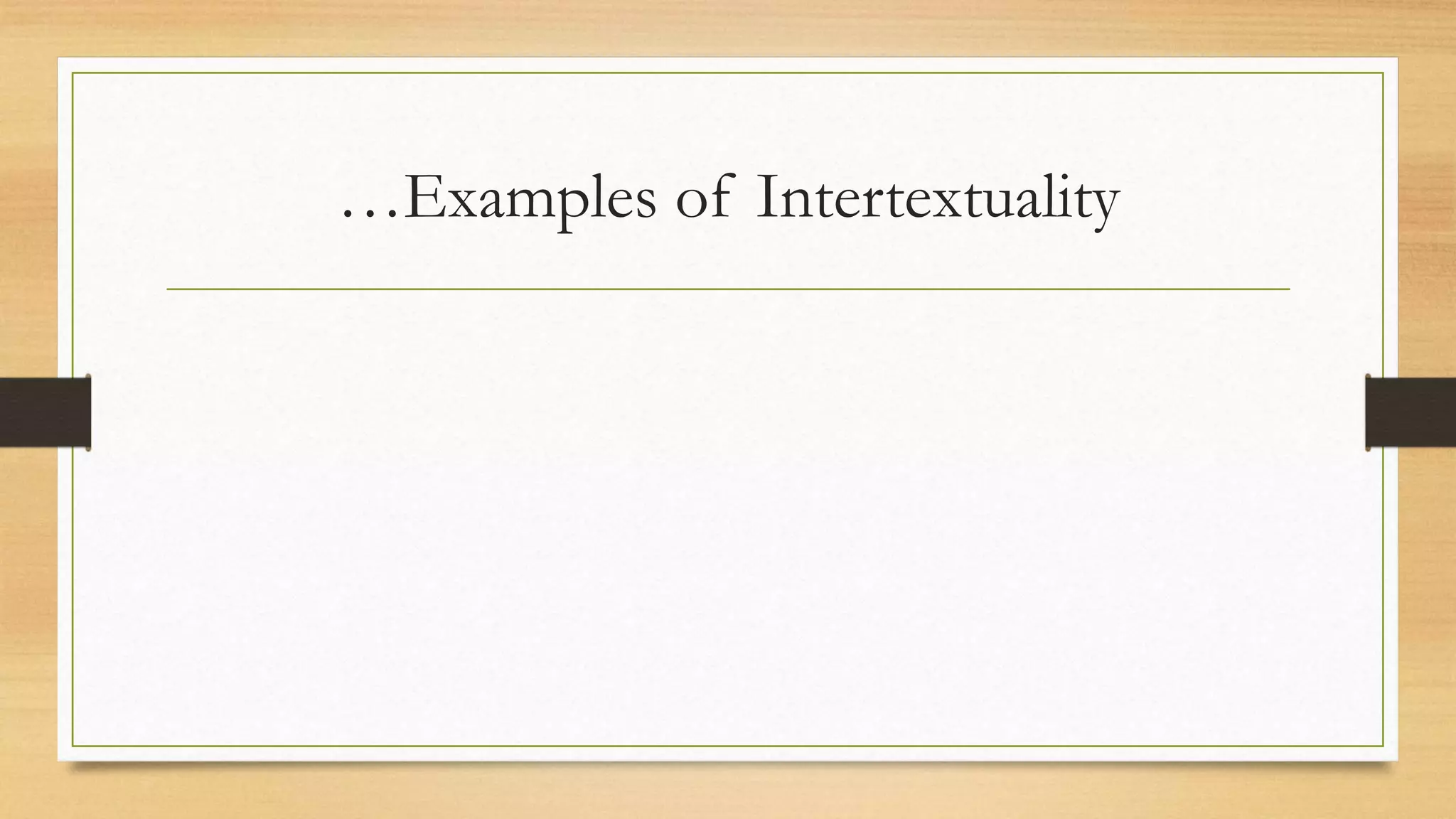 Intertextuality | PPT