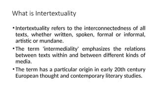 THE CONCEPT OF INTERTEXTUALITY IN RESEARCH | PPT