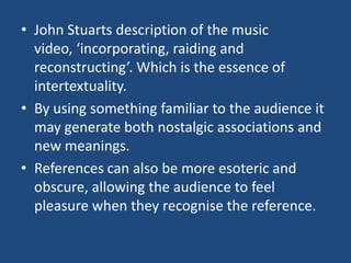 Intertextuality in music video | PPTX