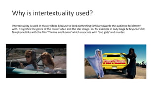 Intertextuality in music videos – andrew goodwin’s theory | PPTX