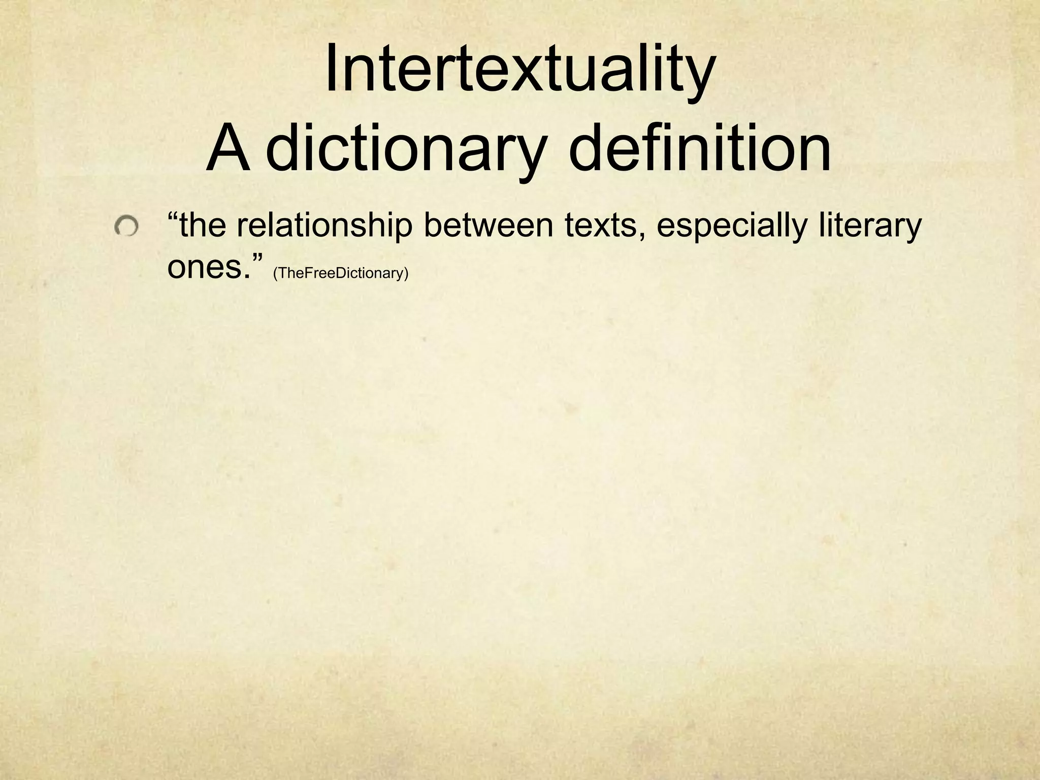 Intertextuality and pastiche | PPTX