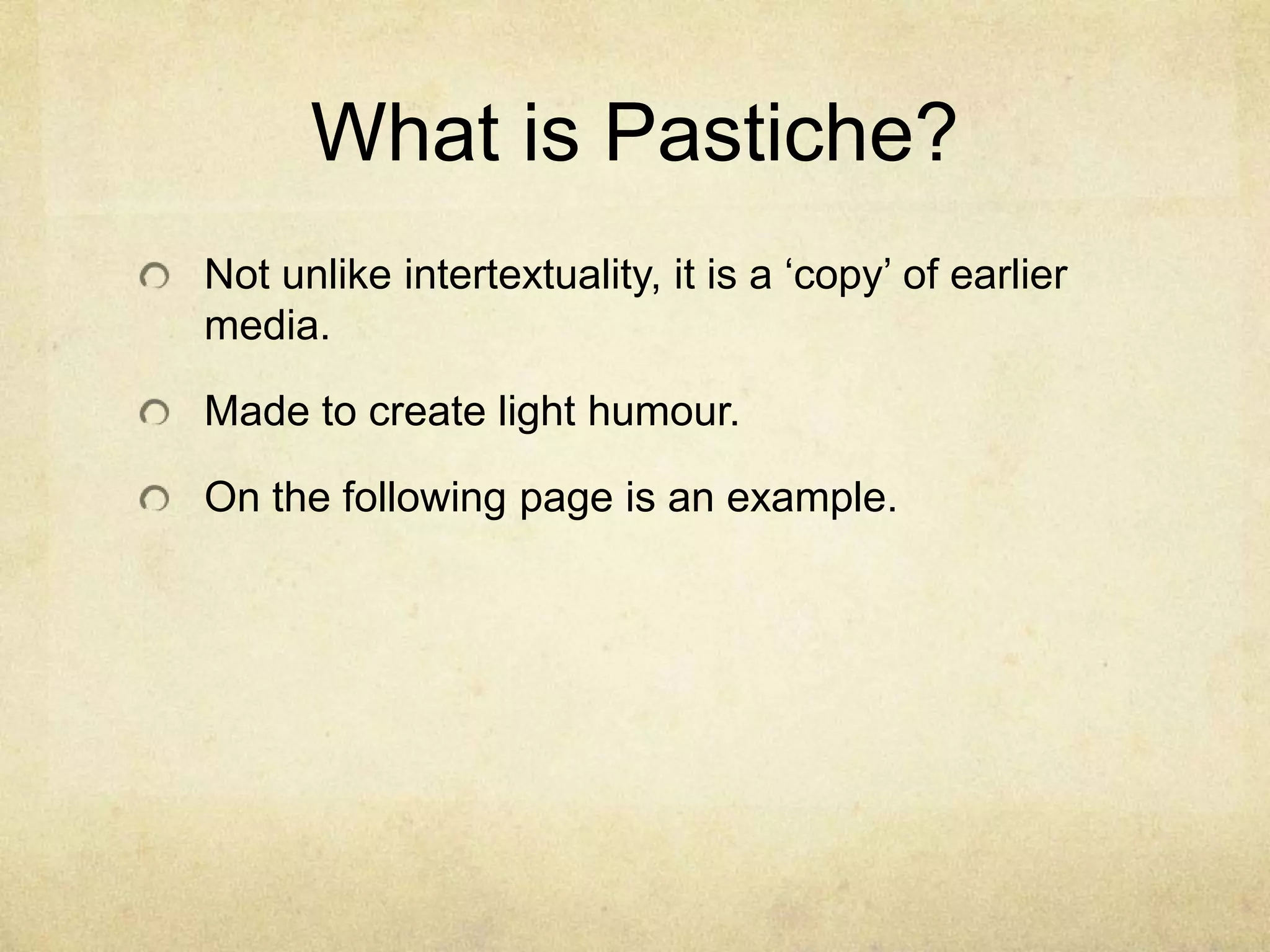 Intertextuality and pastiche | PPTX