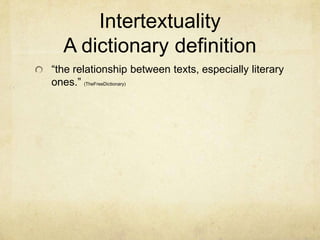 Intertextuality and pastiche | PPTX