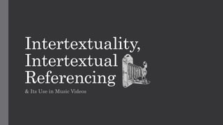 Intertextual referencing | PPTX