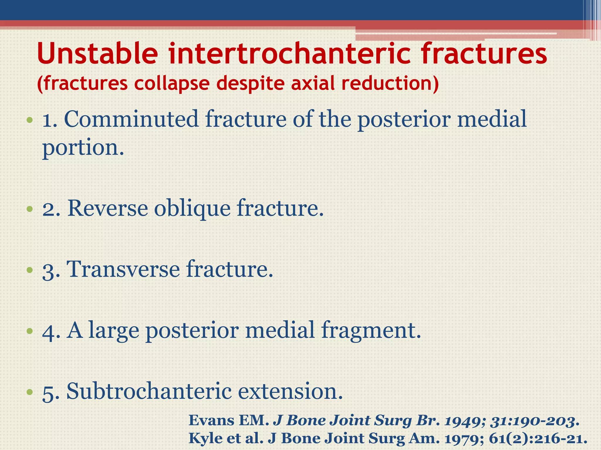 Intertrochanteric fractures and its management with DHS or PFN or ...