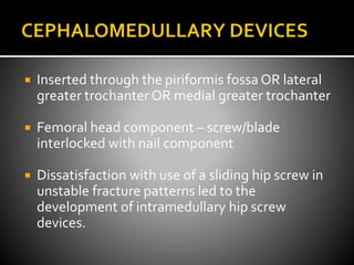 Intertrochanteric fractures of the femur | PPTX