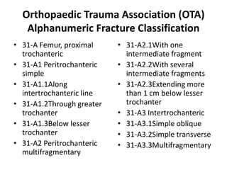 Intertrochanteric & subtrochanteric fracture classification | PPTX