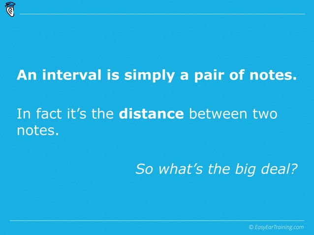 The 5-Minute Guide to Interval Ear Training | PPT