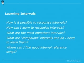 The 5-Minute Guide to Interval Ear Training | PPT