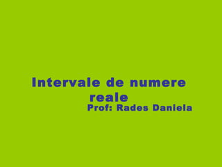 Intervale de numere | PPT