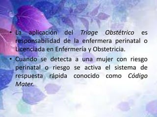 Intervención de enfermería en el código mater | PPTX