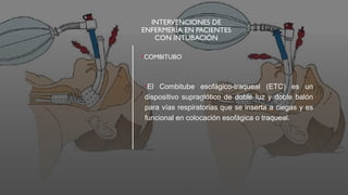 Intervenciones de enfermería en pacientes con intubación.pptx