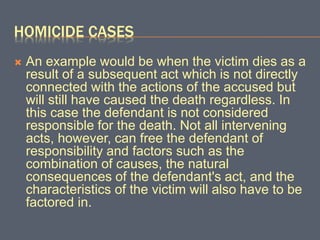 Intervening Acts in Identifying Causation of Homicide Cases | PPT