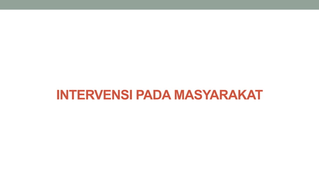 Intervensi individu dan kelompok | PPTX