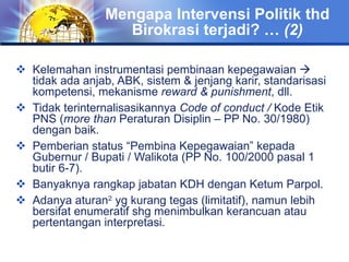 Intervensi Politik Thd Sdm Aparatur Pemda | PPT